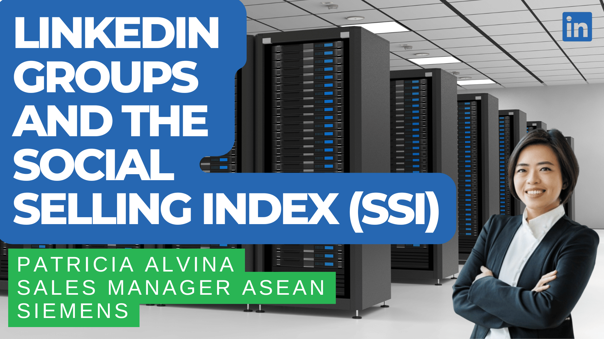 How Data Center Sales Reps Can Benefit from LinkedIn Groups and the Social Selling Index (SSI)